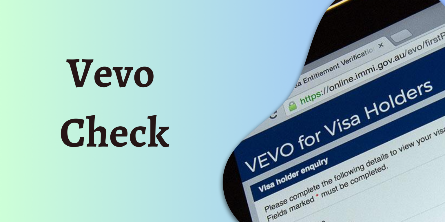 VEVO Check: Check Visa Condition Easy on App