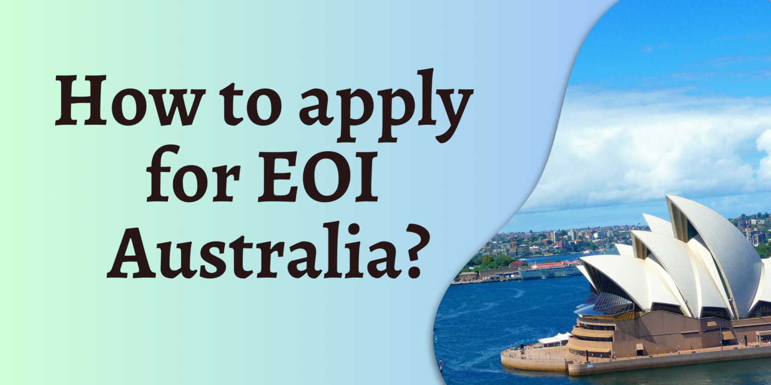 How to Apply for EOI Australia: A Step-by-Step Guide - KBA Global