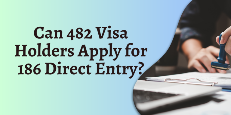 Can 482 visa holders apply for 186 direct entry?